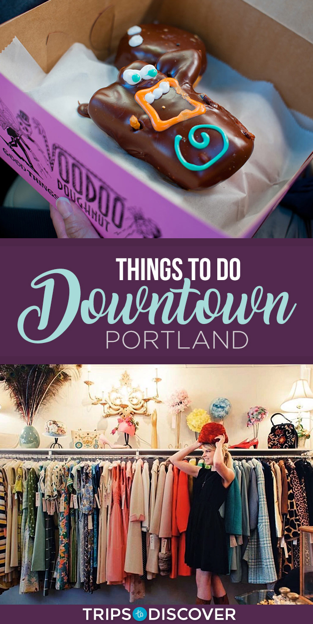 9 Best Things To Do in Downtown Portland – Holidays