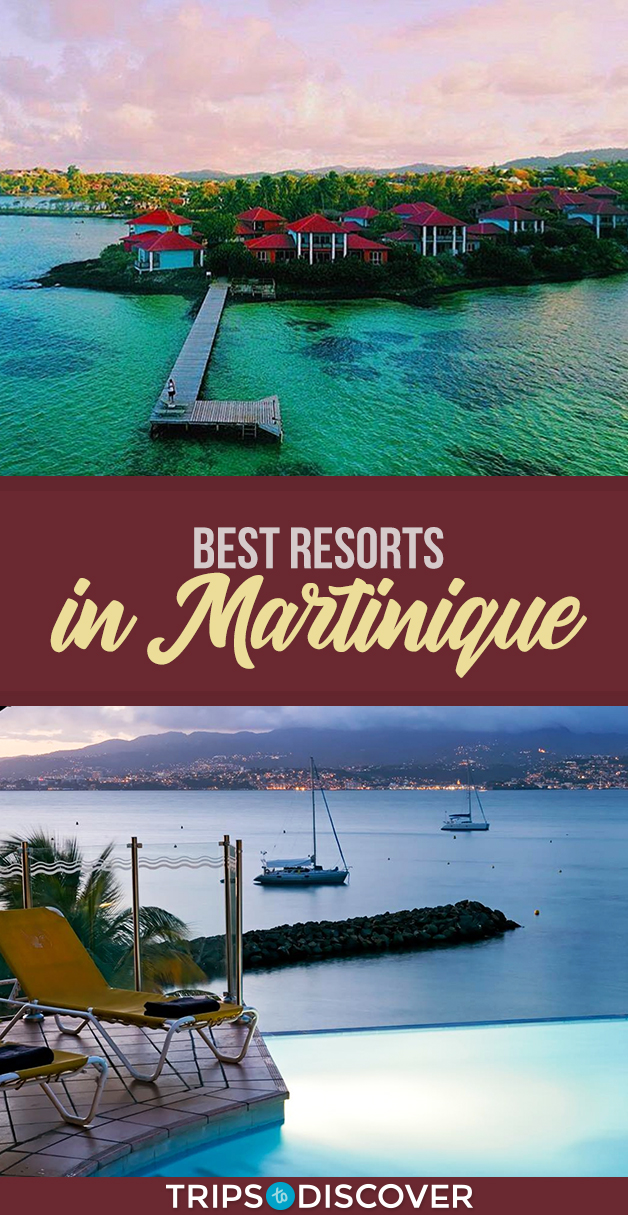 6 Best Resorts in Martinique (with Photos) – Holidays
