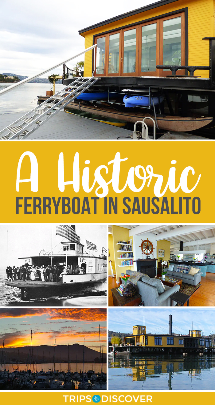 Yellow Ferry: A Historic Ferryboat in Sausalito (Travel Guide) – Holidays